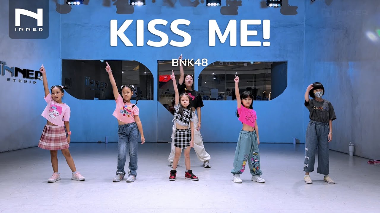 INNER KIDS │ BASIC DANCE │ KISS ME! – BNK48 - YouTube