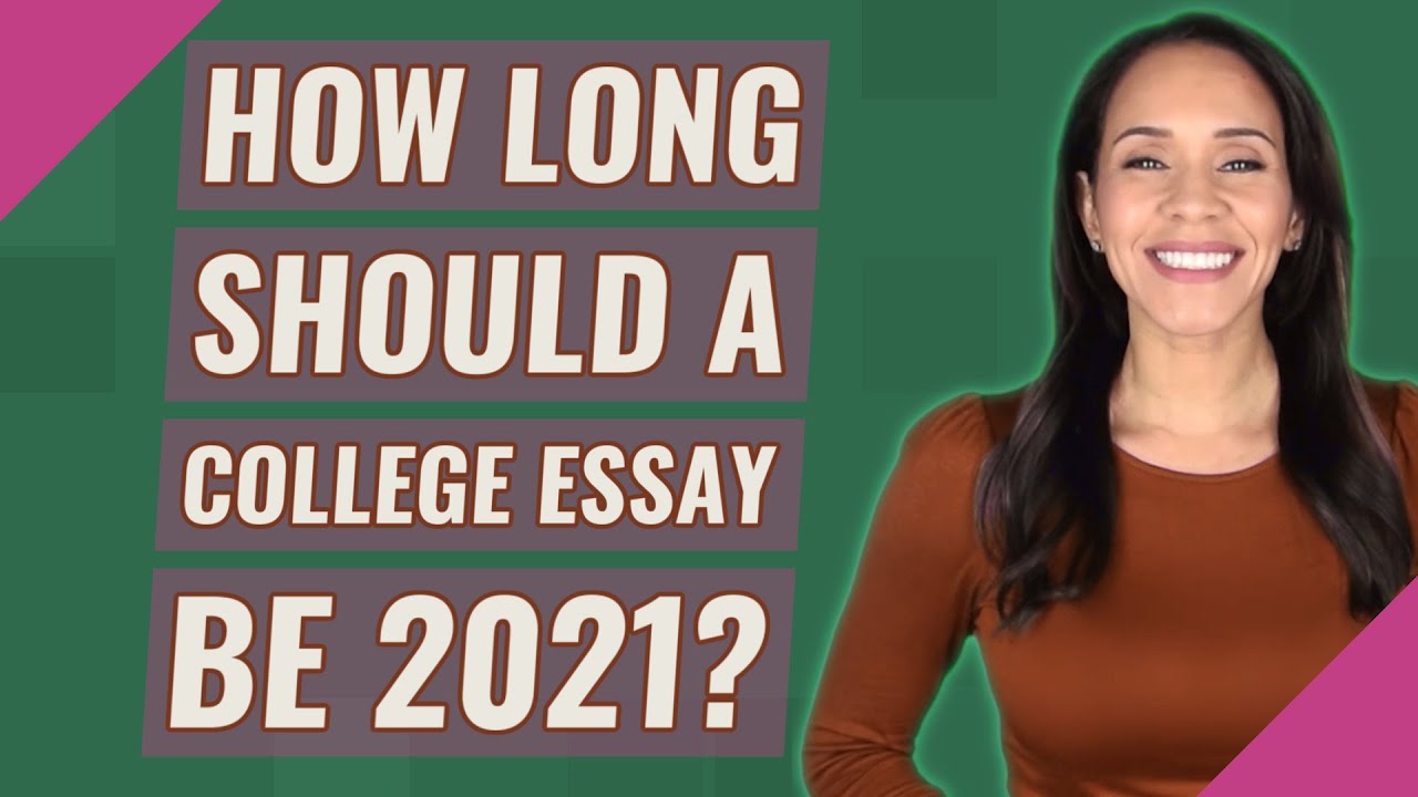 How Long Should A College Essay Be 2021 YouTube how-long-should-a-college-essay-be-2021-youtube
