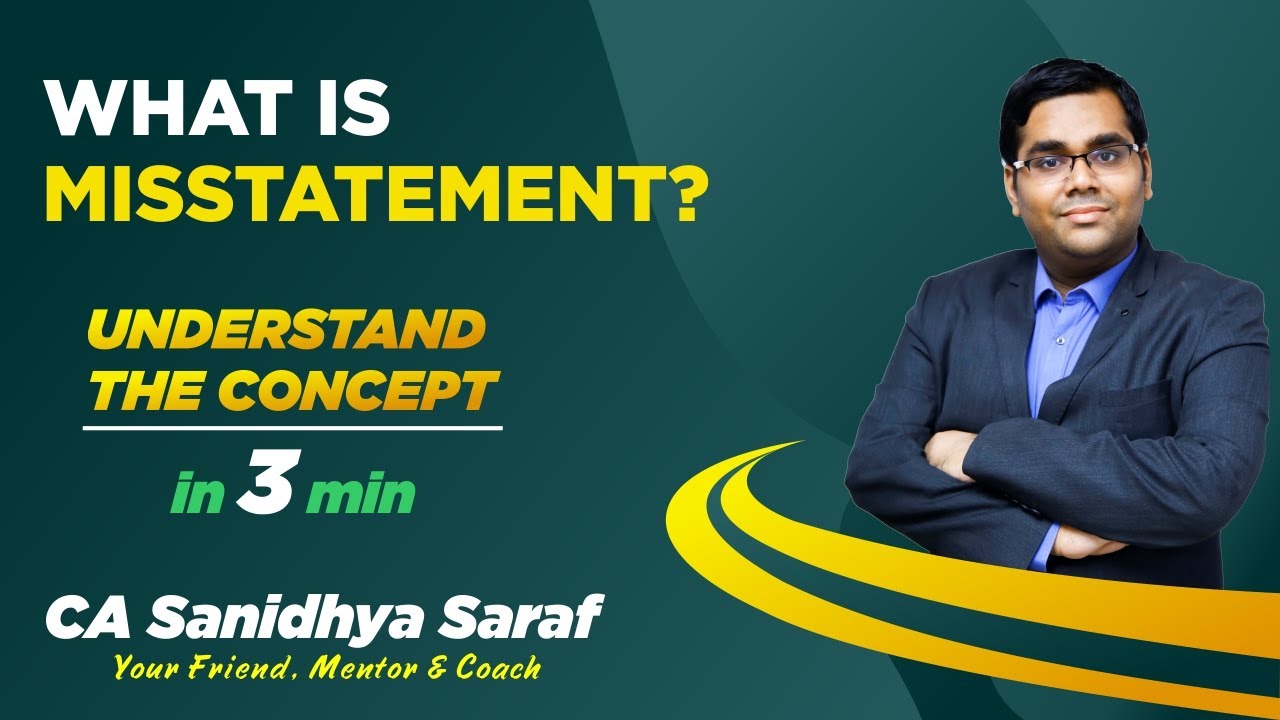 Misstatement | Understand concept of misstatement in 3 min | Audit | CA ...