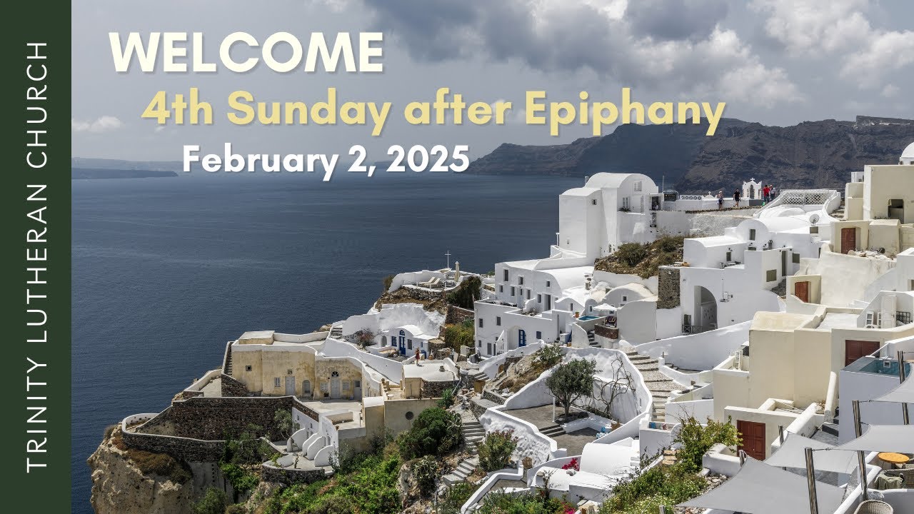 4th Sunday after Epiphany | Feb 2, 2025 - YouTube