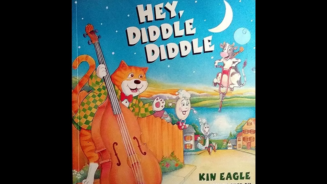 Hey, Diddle Diddle - YouTube