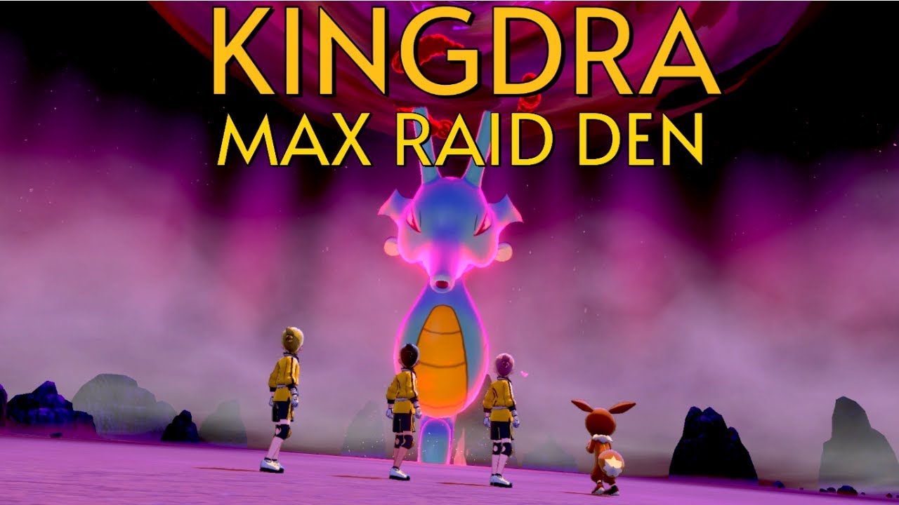 How to Get Kingdra in Max Raid Dens | Pokémon Sword & Shield (Isle of ...