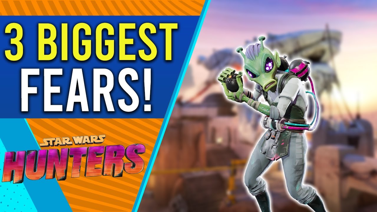 My 3 Biggest Fears For Star Wars Hunters - YouTube
