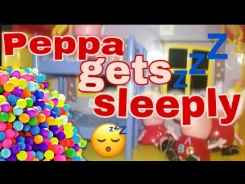 Peppa gets sleepy staying up all night - YouTube