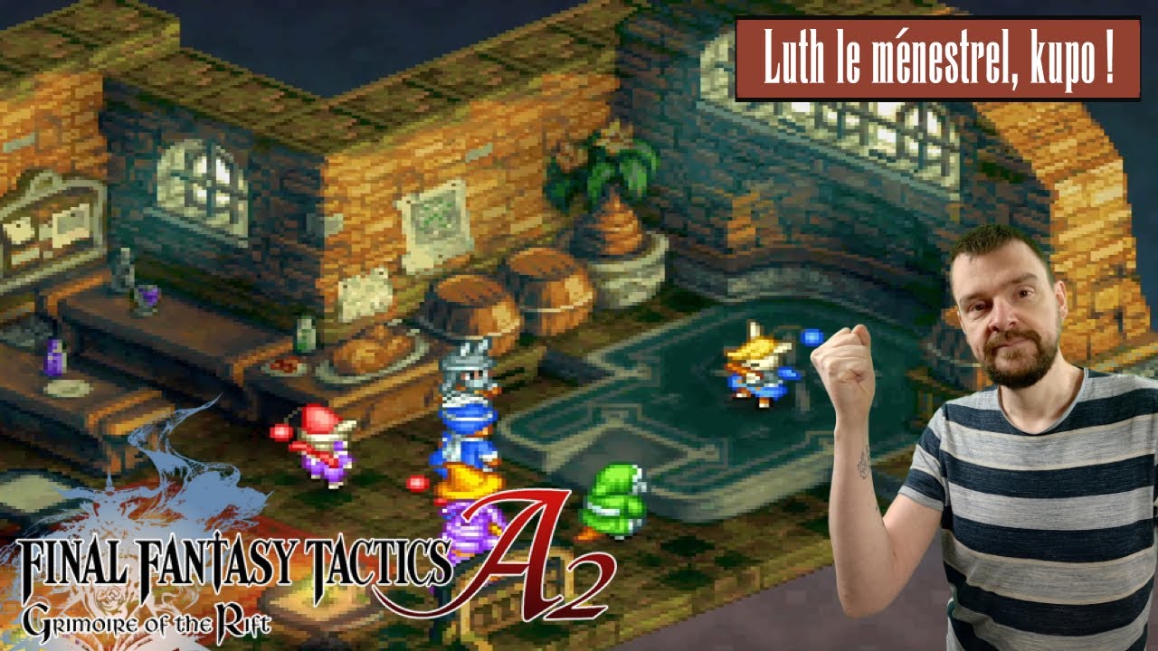 [FFTA2] Let's Play - Épisode 12 : Luth le ménestrel, kupo ! - YouTube