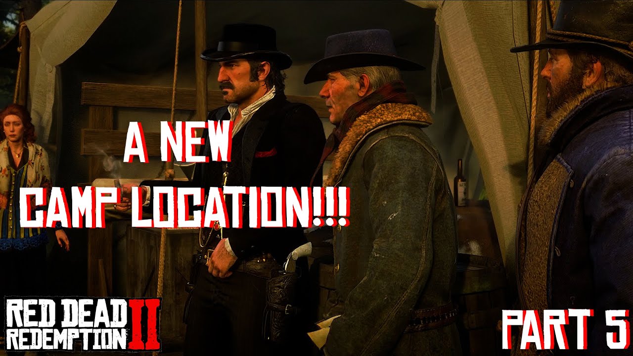 A New Camp Location 😍 | Red Dead Redemption 2 | Part 5 | - YouTube