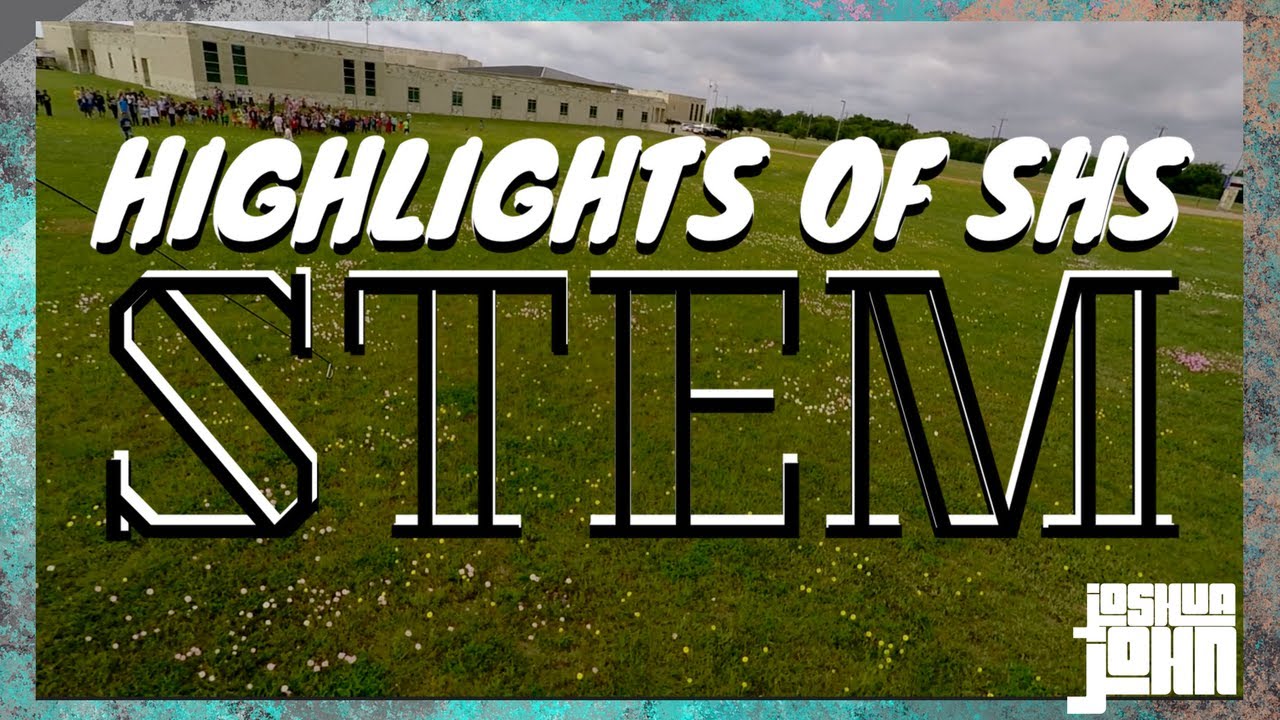 SHS STEM Highlights - YouTube