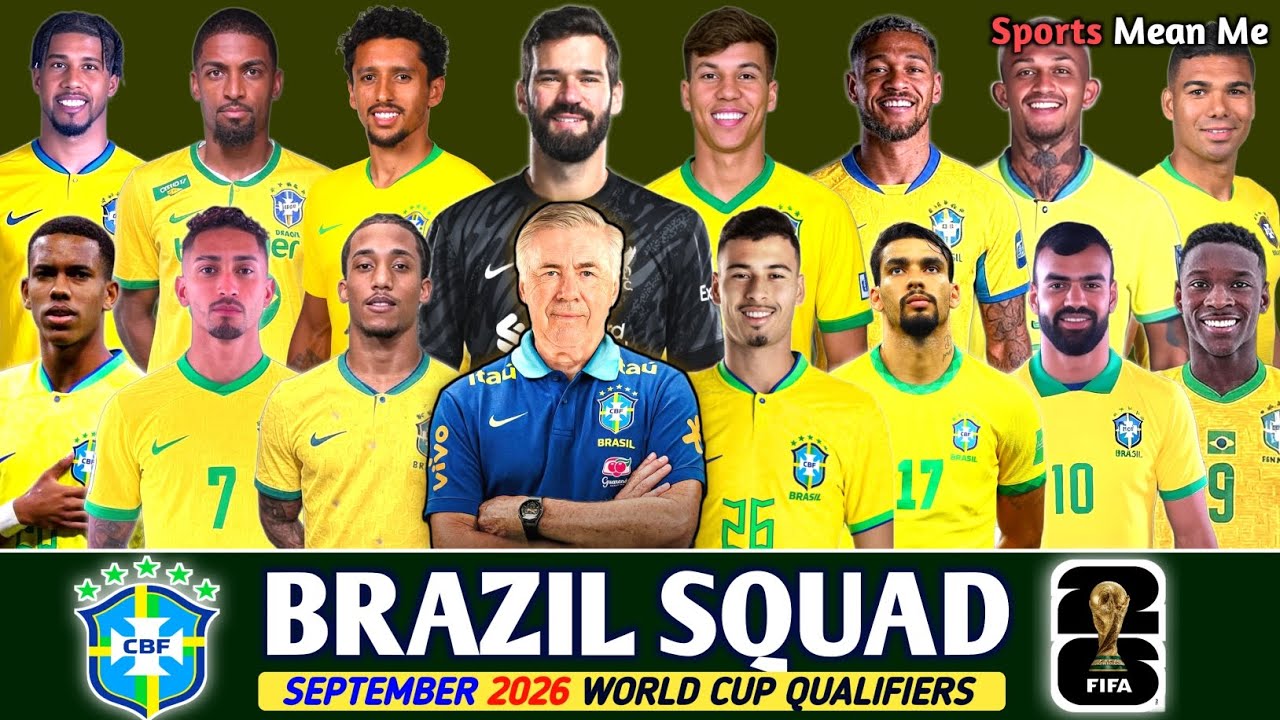 BRAZIL Official Squad For FIFA World Cup 2026 Qualifiers | Brazil Squad ...