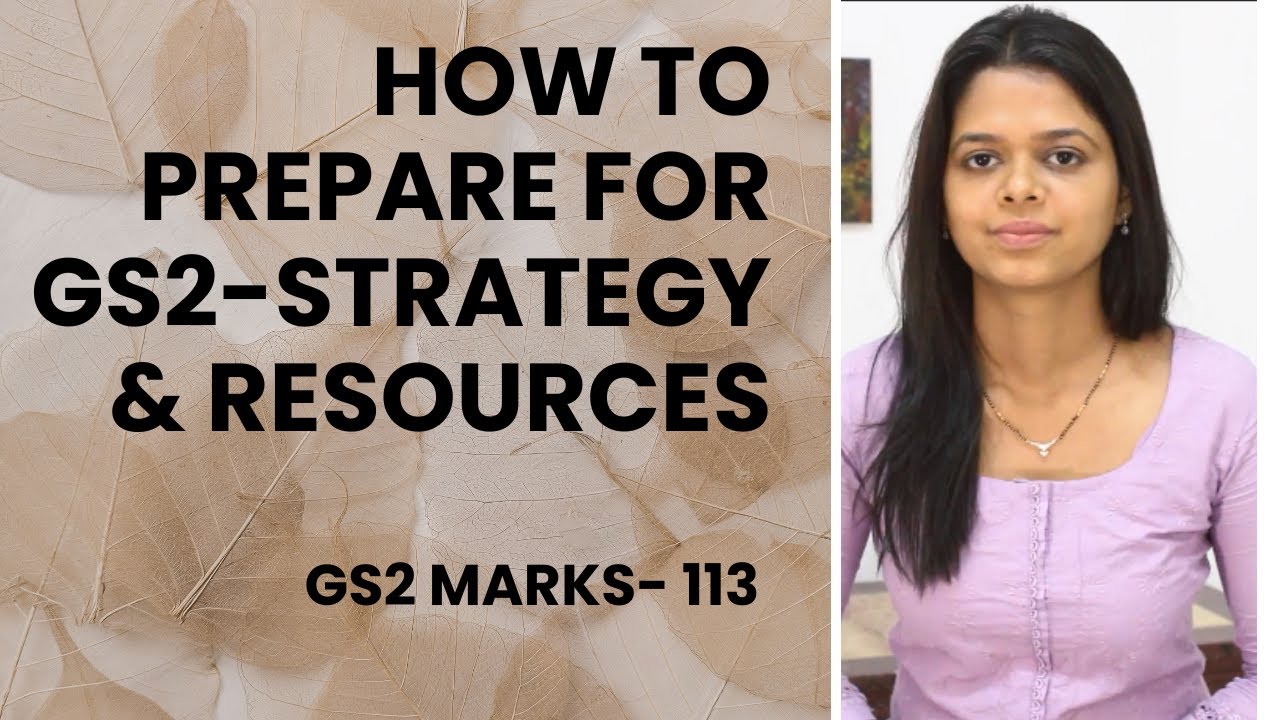How to prepare for GS2 Mains-Booklist , Strategy and Resources - YouTube