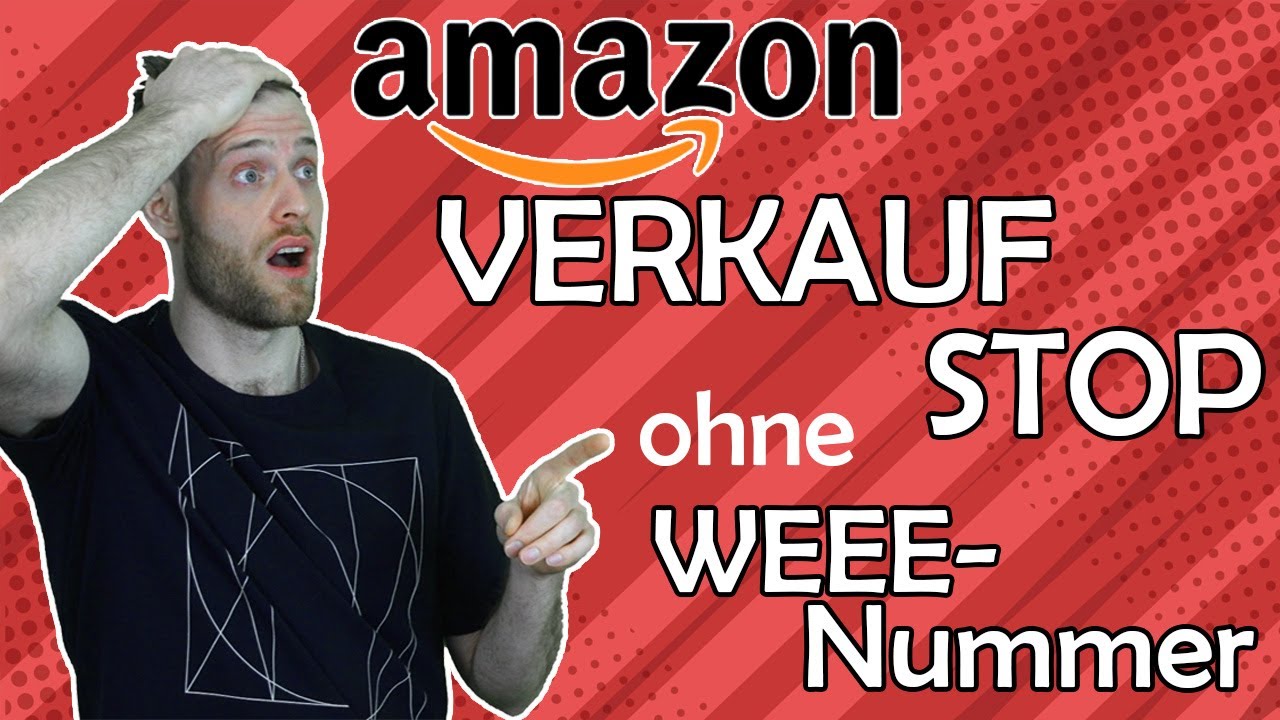 Amazon erweiterte Herstellerverantwortung EPR | Elektrogesetz WEEE - Registrierungsnummer senden ...