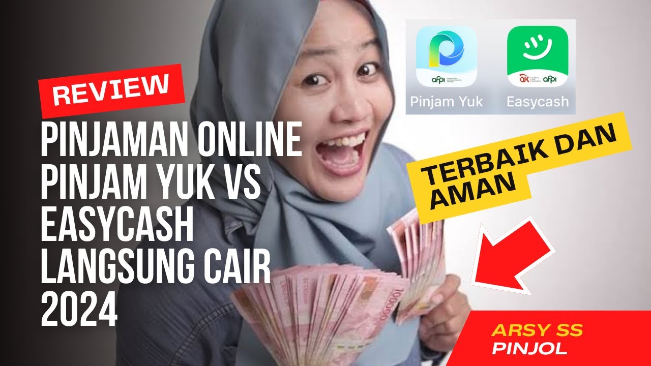 Pinjam Yuk vs Easycash!! Aplikasi Pinjaman Online Bunga Rendah Terbaik ...