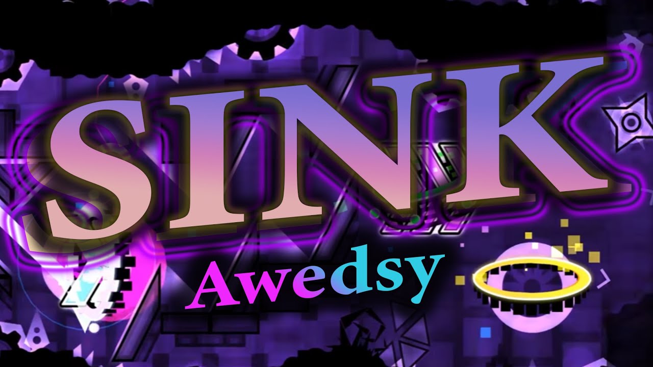 sink grometry dash (14%, 12-16, 15-44, 34-62, 49-84, 65-100) | Sink Stream #4 | Geometry Dash ...