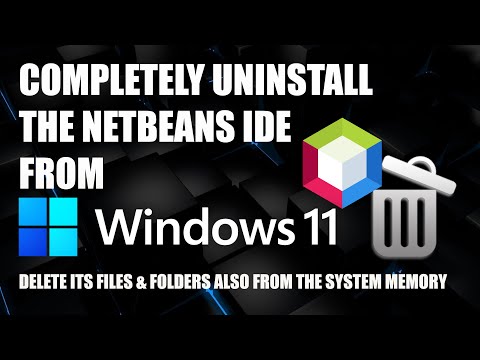 How to Uninstall NetBeans IDE from Windows 11 - YouTube