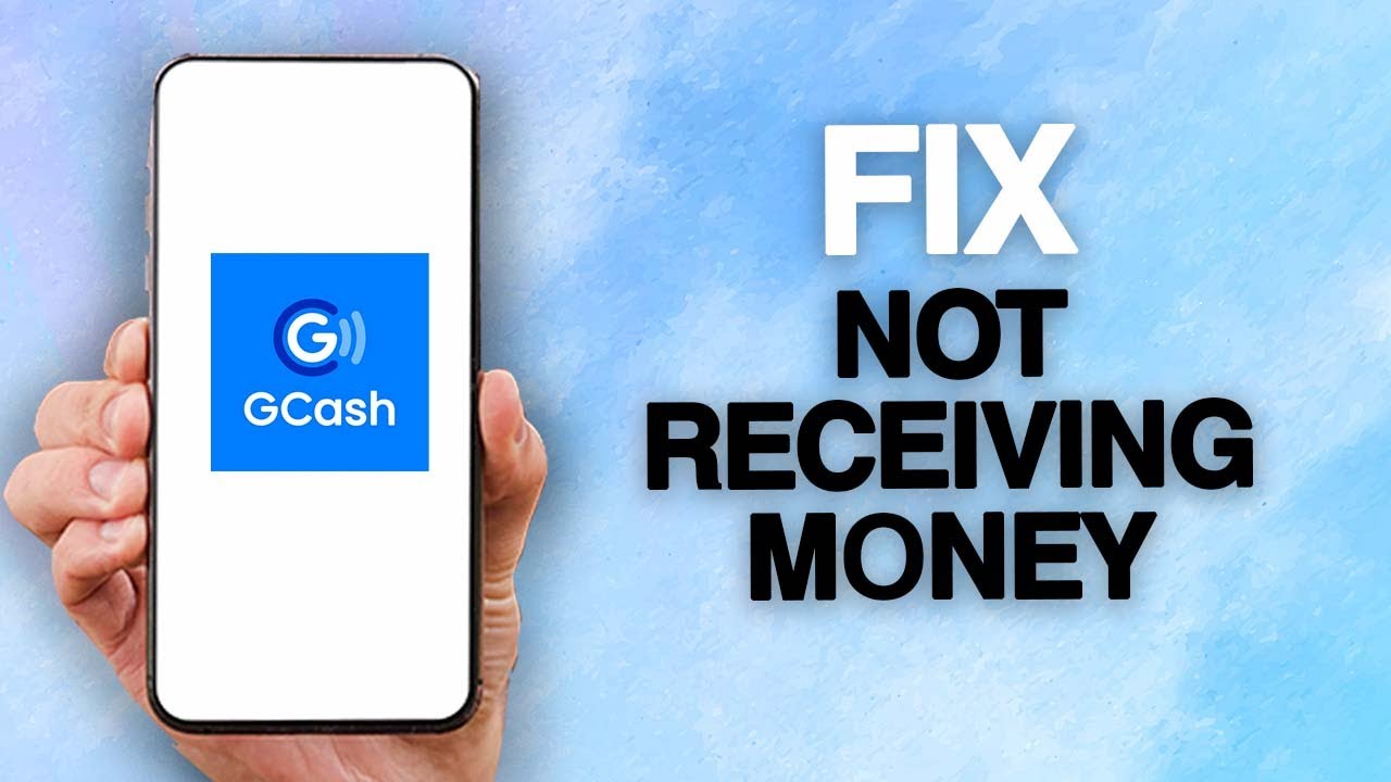 How To Fix And Solve GCash App Not Receiving Money - YouTube