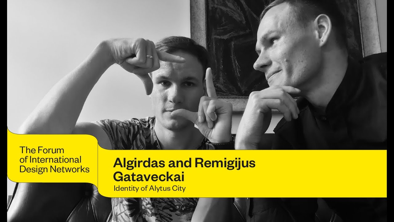 International Forum Of Design Networks 2022 / Algirdas and Remigijus ...