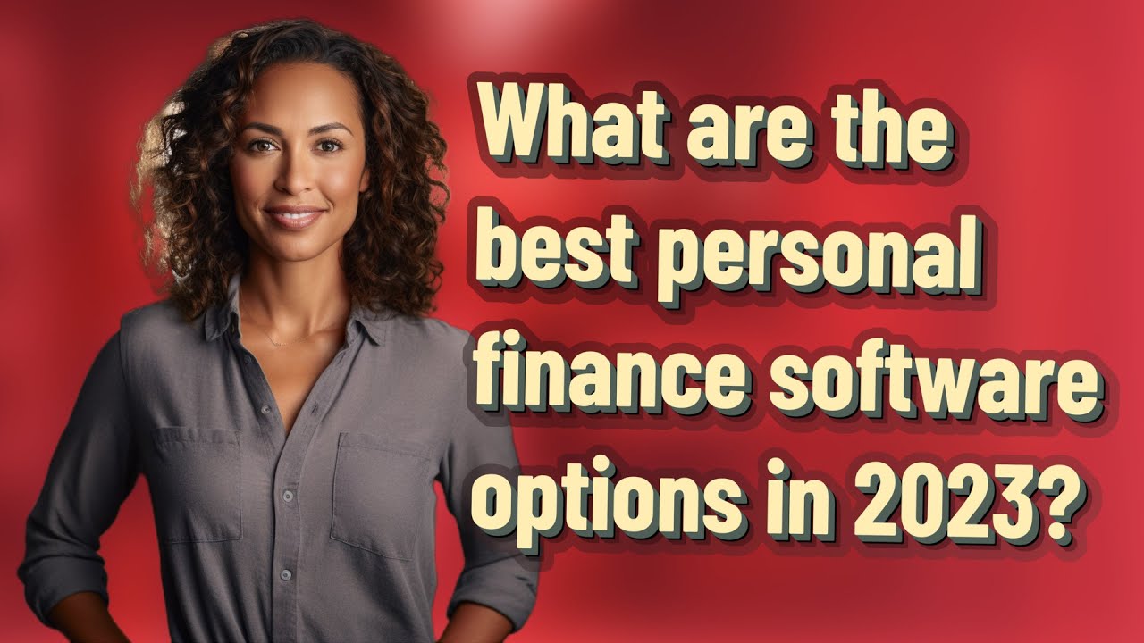 What are the best personal finance software options in 2023? - YouTube