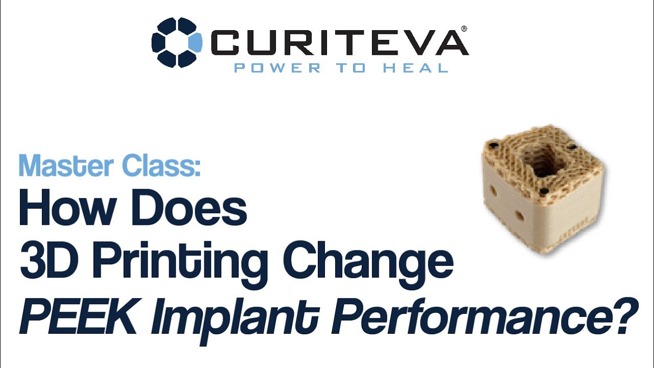 An Evolution in PEEK Implants - How Does 3D Printing Change PEEK ...
