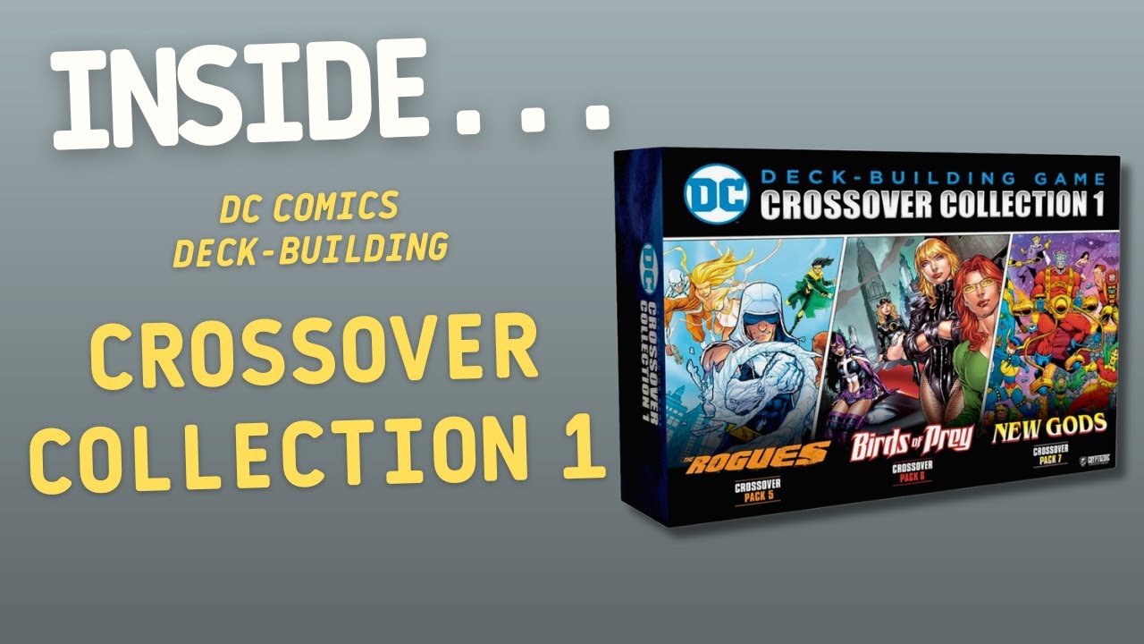 DC Comics Deck-building Game Crossover Collection 1 | Inside with João ...