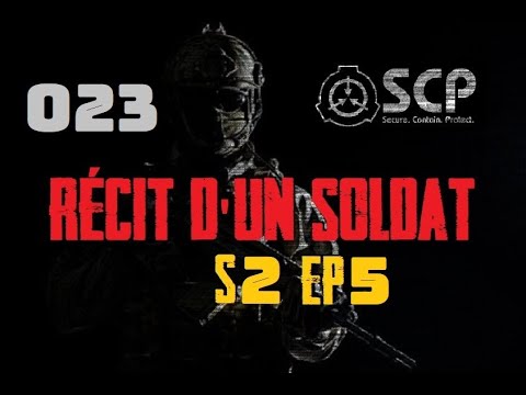 CREEPYPASTA FR - Récit d'un soldat - S2 EP5 - SCP 023 - YouTube