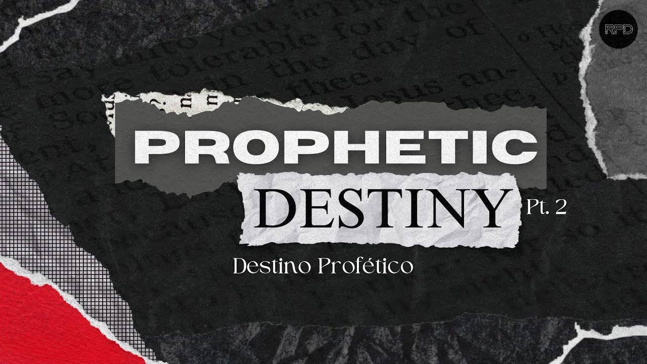 PROPHETIC DESTINY PT. 2 - YouTube