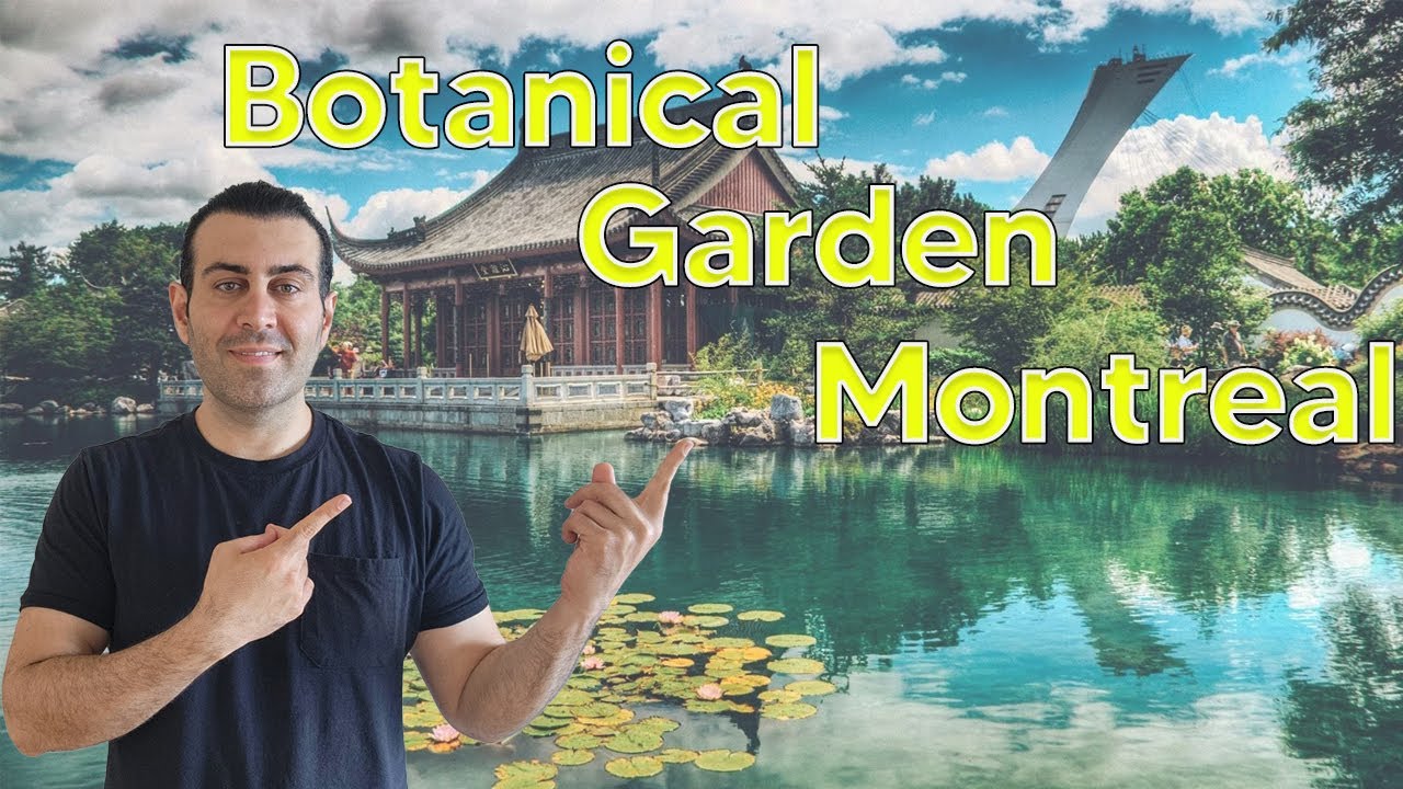 A tour in Montreal botanical garden | گشت و گذار در باغ گیاه شناسی ...