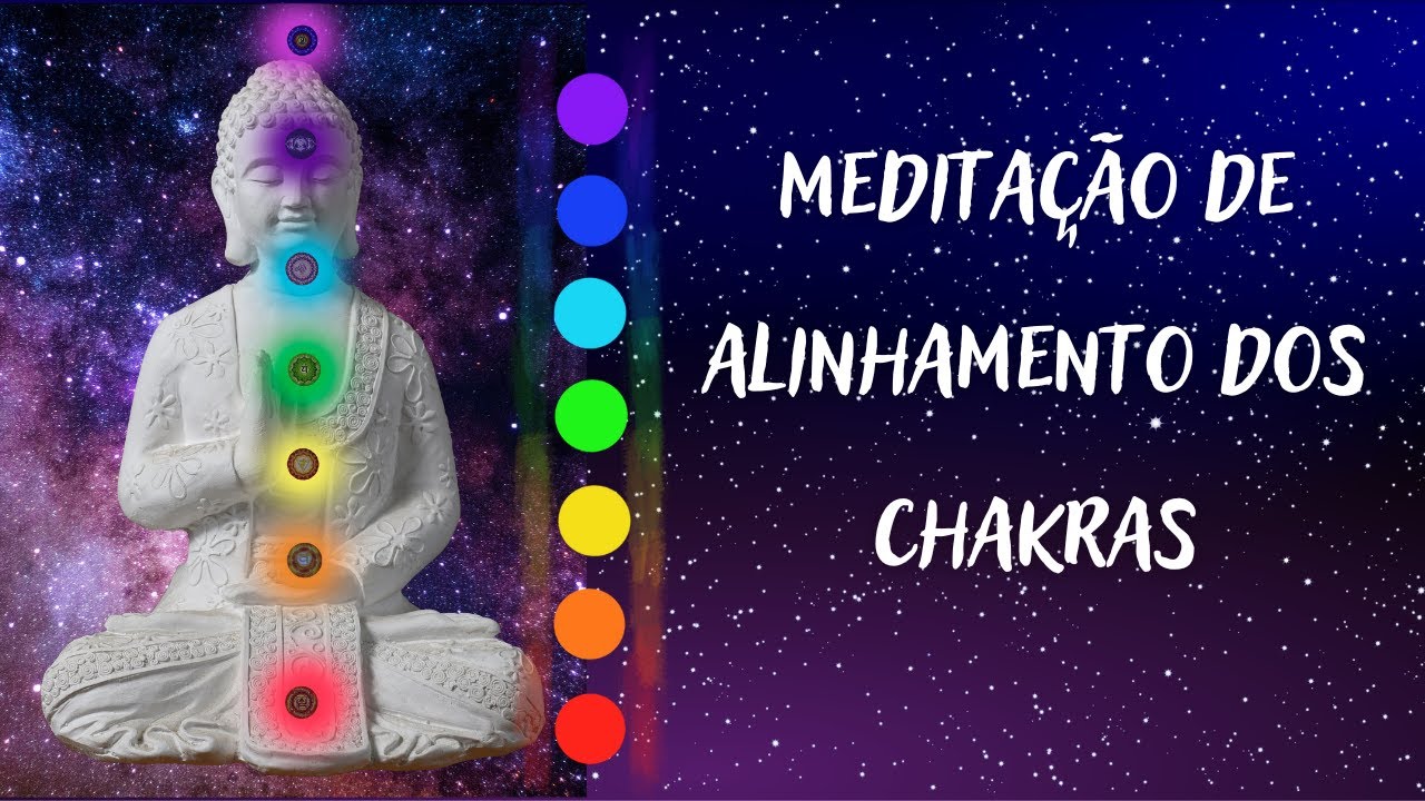 ALINHAMENTO DOS CHAKRAS - YouTube