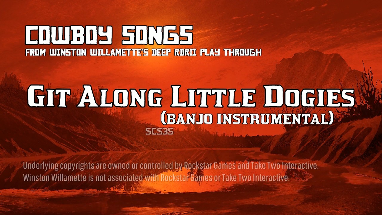 Git Along Little Dogies (banjo instrumental) (Uncle) - Cowboy Songs ...