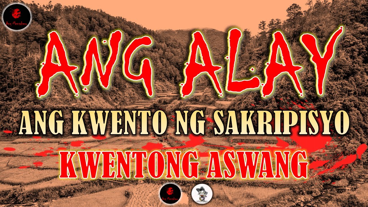 ALAY | KWENTONG ASWANG | PINOY HORROR STORY | TAGALOG - YouTube
