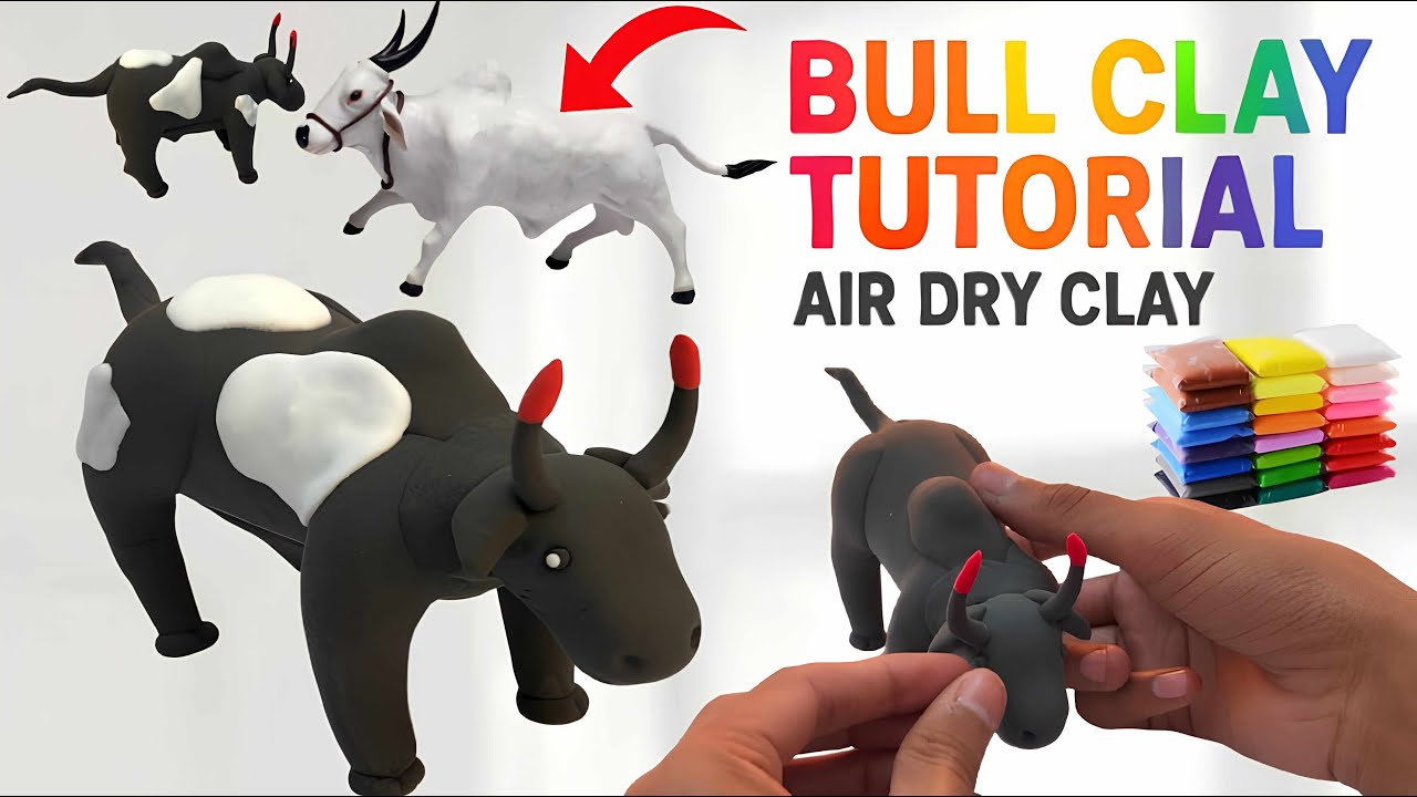 Beginner's Guide How To make Bull Sculpting With Air Dry Clay | Bull ...