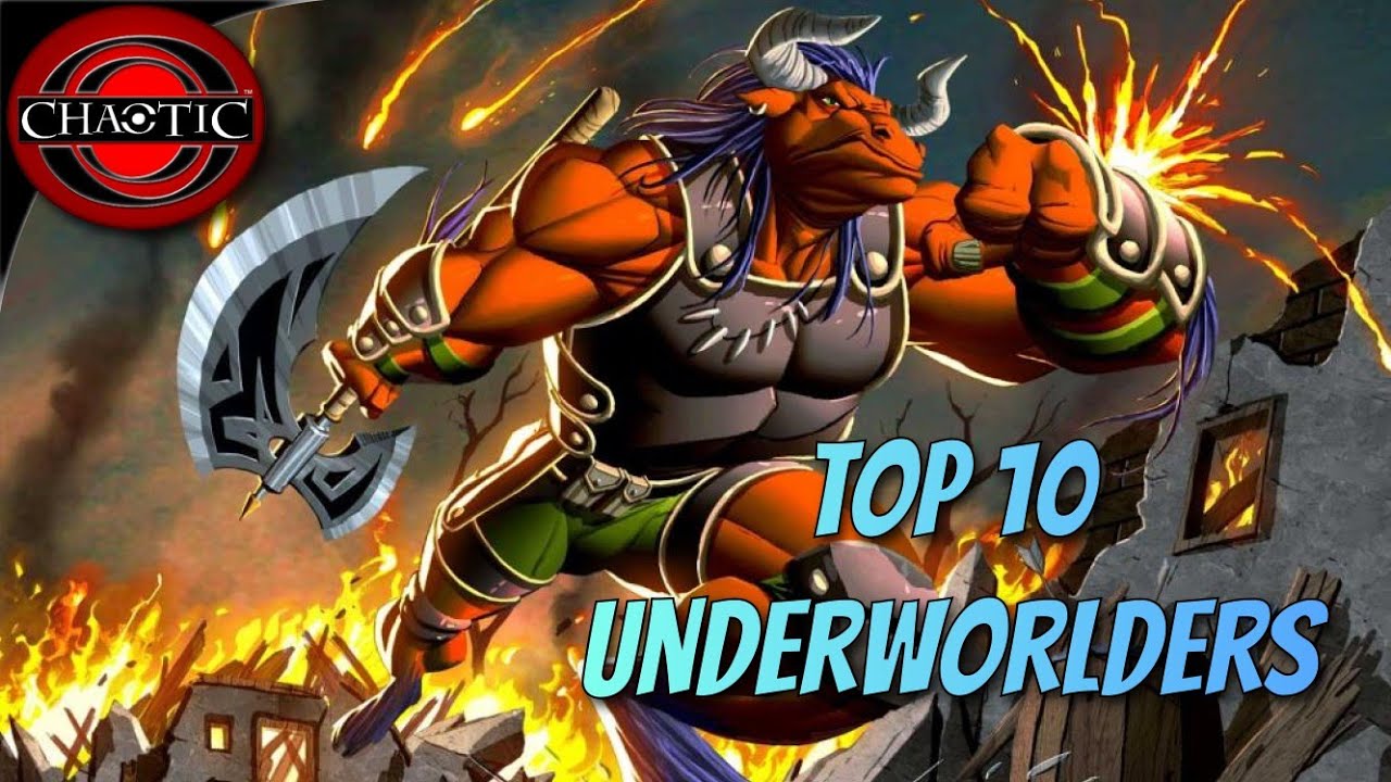CHAOTIC Top 10 Underworlders! - YouTube
