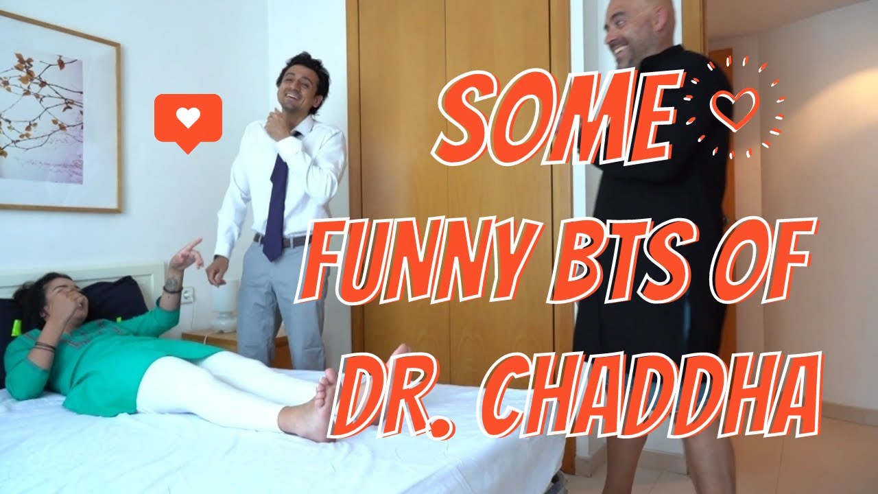 Some Funny BTS of Doctor Chaddha with Beautiful Girl | Niks Indian ...