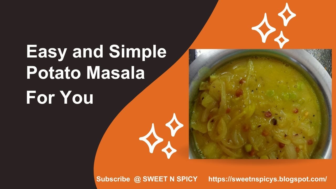 Potato masala | SWEET N SPICY | simple and easy recipe for poori ...