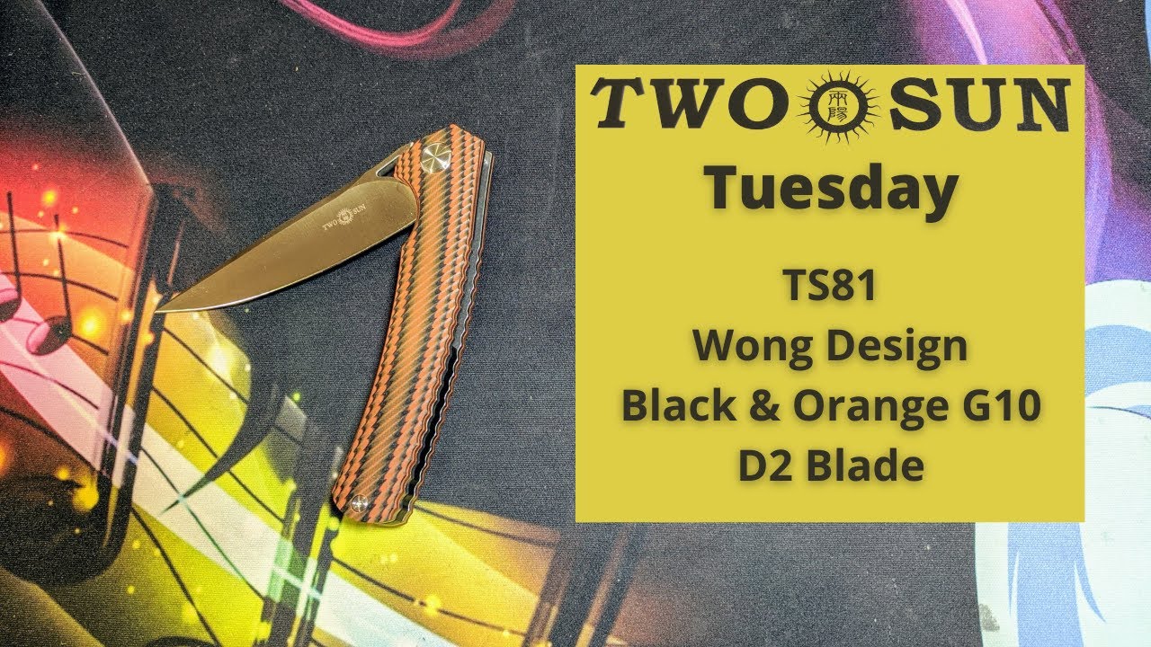 TwoSun Tuesday: TS81 - Wong Design (Knife Content) - YouTube
