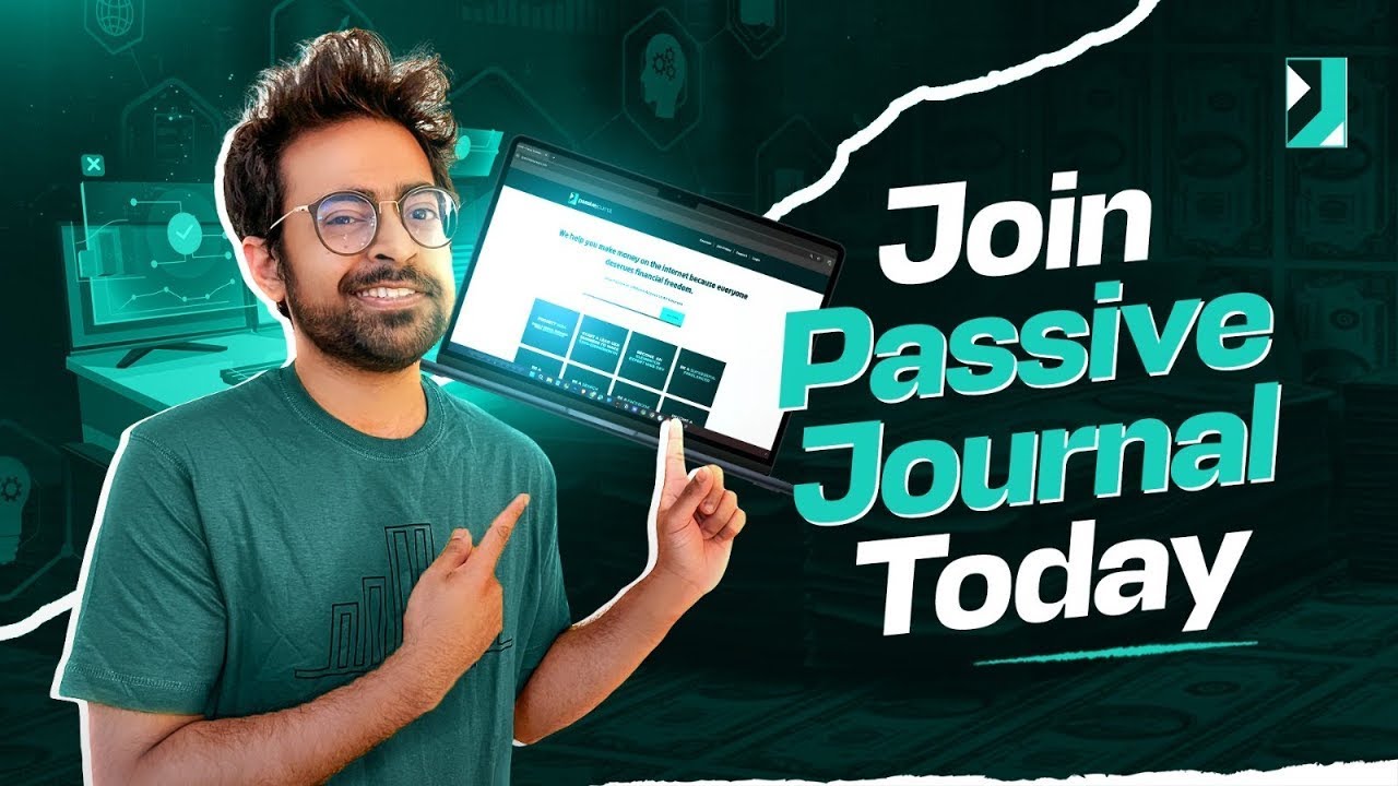 Welcome to Passive Journal | Join Today | Change Your Life | - YouTube