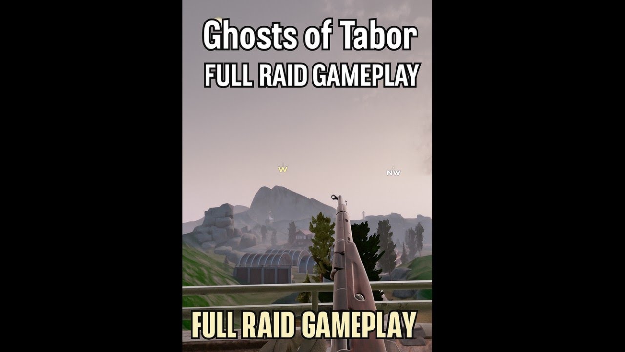 Ghosts of Tabor — Full Raid Gameplay | Sneaky Entry, Duo Wipe & Brutal ...