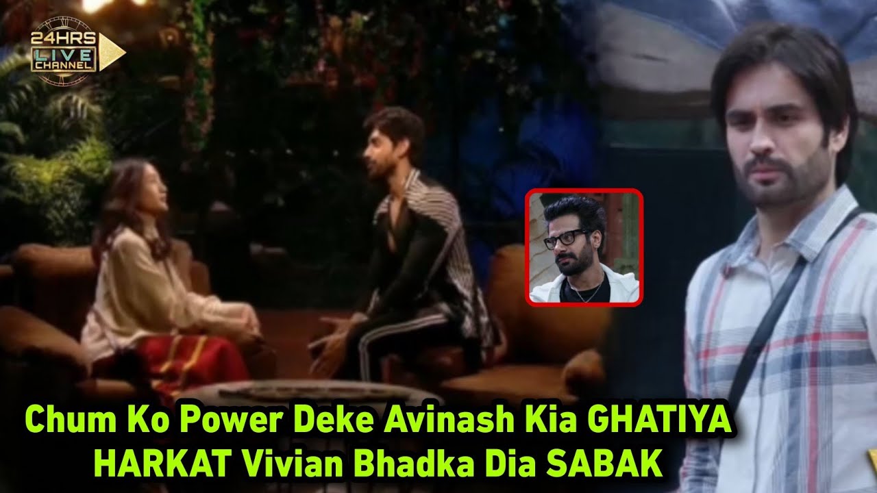 Bigg Boss 18 Live | Chum Ko Nomination Mai Power Deke Avinash Kia Ghatiya Comment Vivian Angry ...