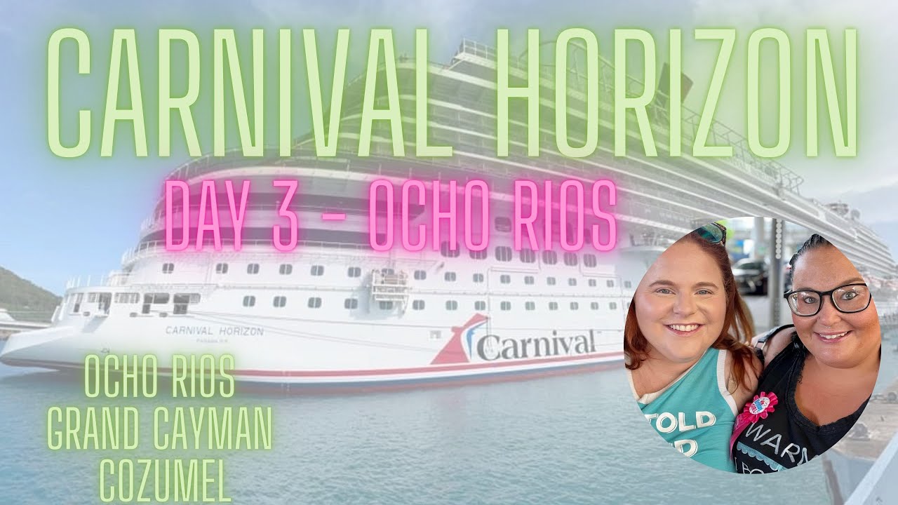 Day 3 On The Carnival Horizon 6 Day Cruise Ocho Rios Jamaica day-3-on-the-carnival-horizon-6-day-cruise-ocho-rios-jamaica