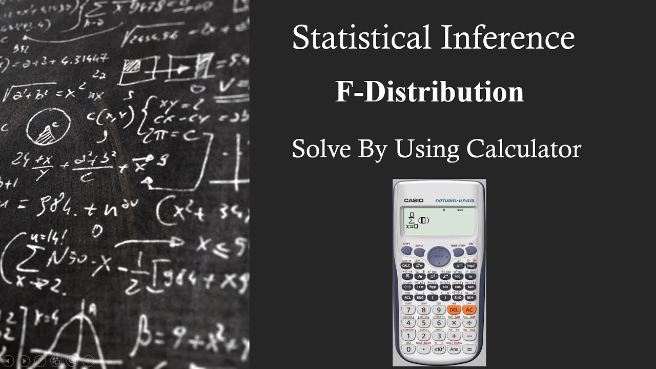 STATISTICAL INFERENCE: F-DISTRIBUTION - YouTube