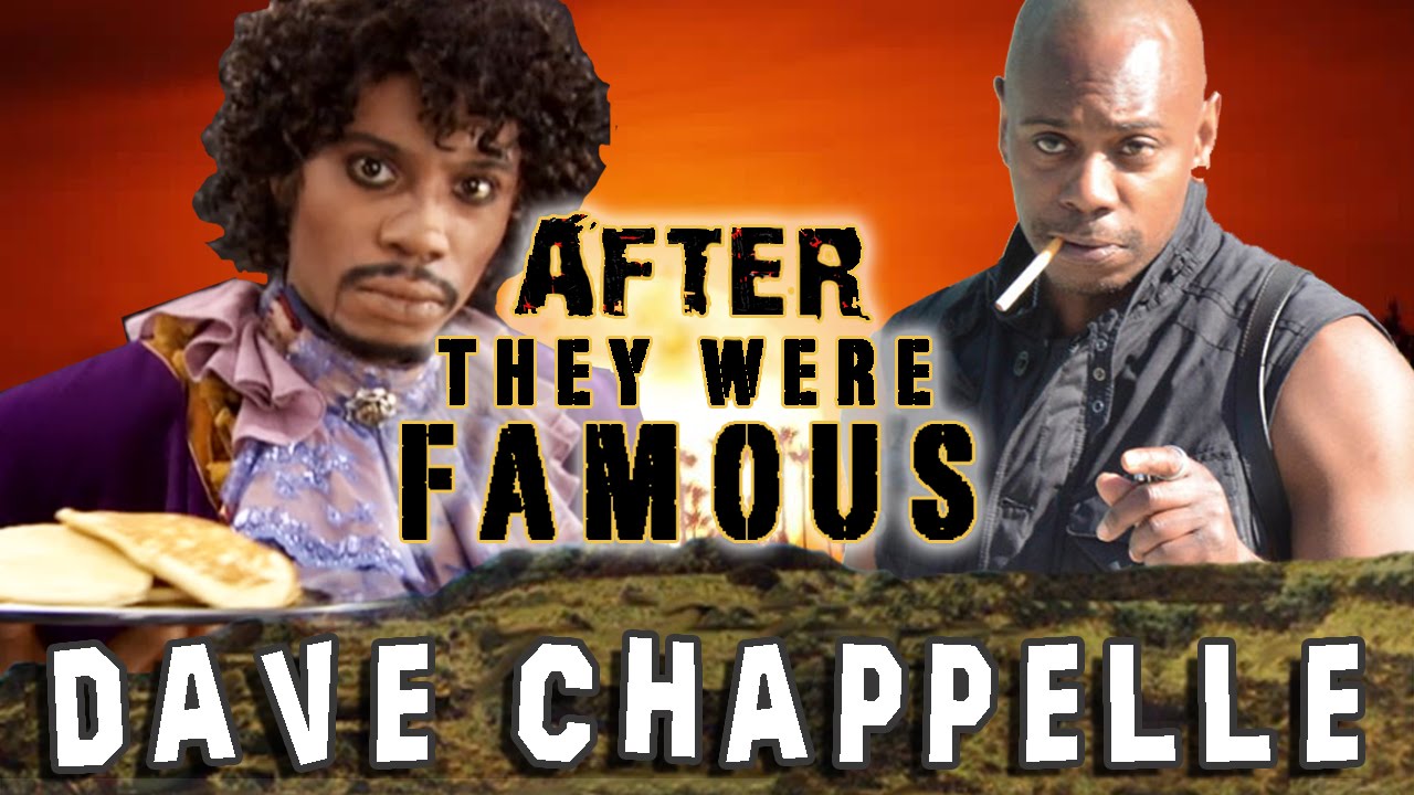Dave Chappelle Before And After
