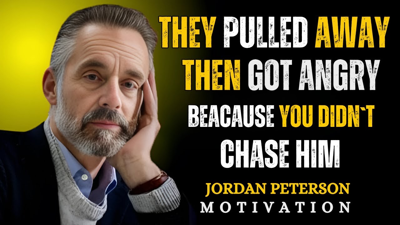 HE PULLED AWAY THEN GOT ANGRY BECAUSE YOU DIDN'T CHASE HIM | Jordan ...