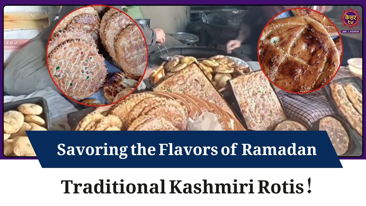 Ramadan Special: Traditional Kashmiri Roti in High Demand | JK News ...