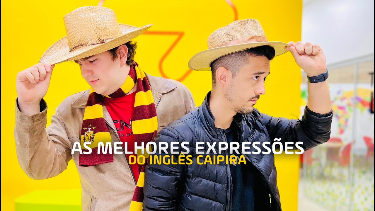 AS MELHORES EXPRESSÕES DO INGLÊS CAIPIRA - YouTube