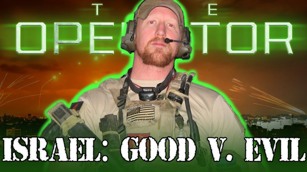 Israel: Good v. Evil - The Operator Ep. 64 - YouTube