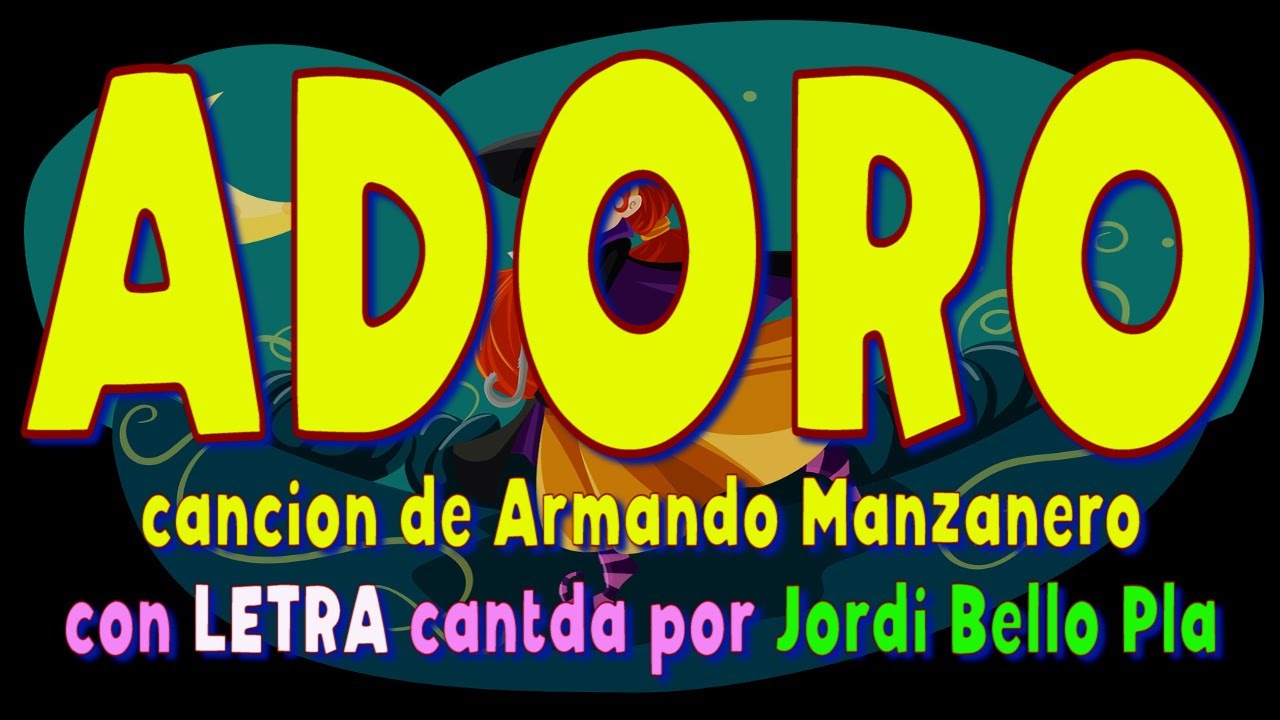 Adoro Letra Code | Armando Manzanero | WDUM