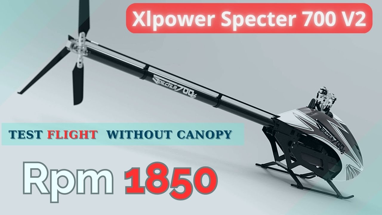 Xlpower Specter 700 V2 without canopy (George Tenezos) - YouTube