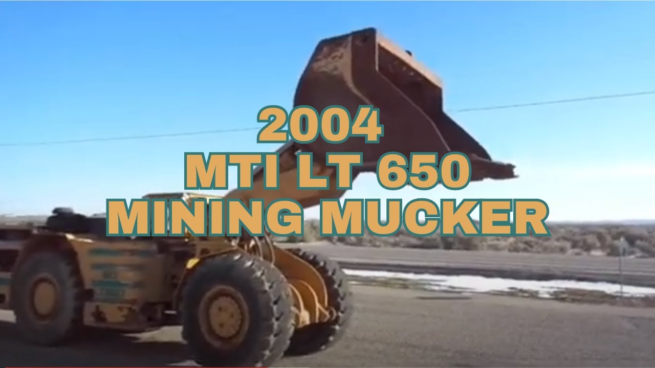 2004 MTI LT 650 Mining Mucker For Sale - YouTube