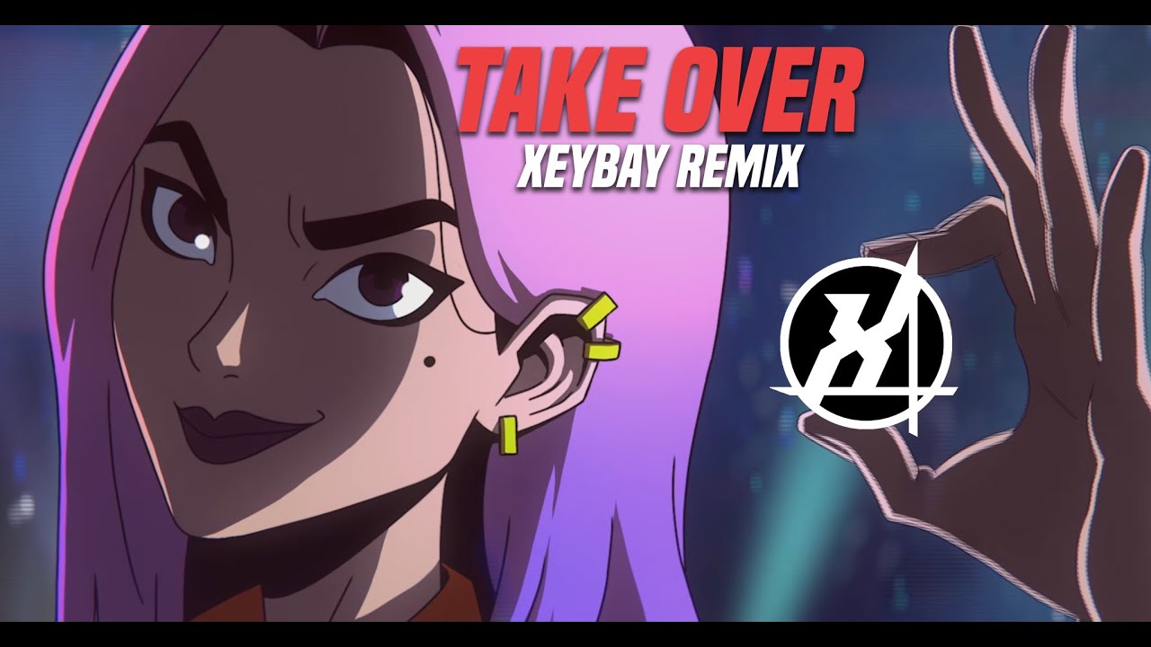 League of Legends - Take Over | Worlds 2020 (Xeybay Remix) - YouTube