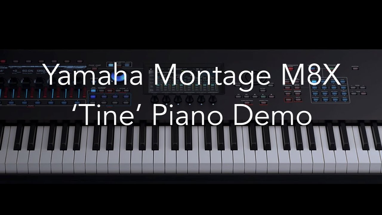 Yamaha Montage M8X Rhodes Pianos Demo - YouTube