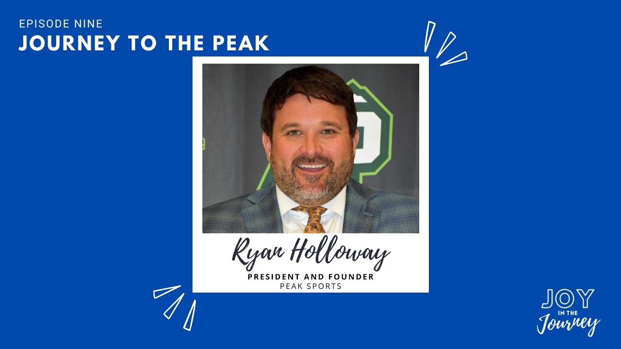 Episode Nine: Journey to the Peak with Ryan Holloway - YouTube