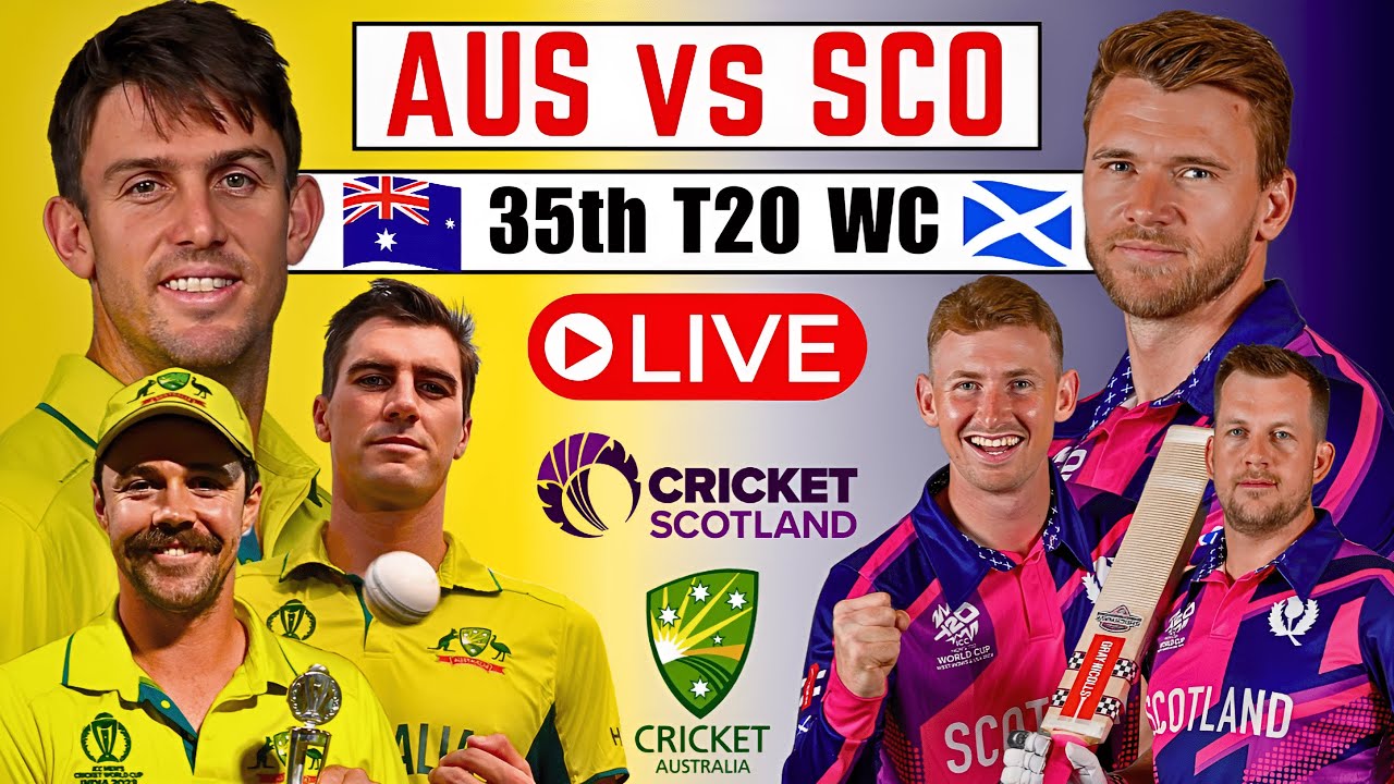 🔴Live: AUS vs SCO Live Match | Australia VS Scotland | T20 WC 2024 LIVE ...